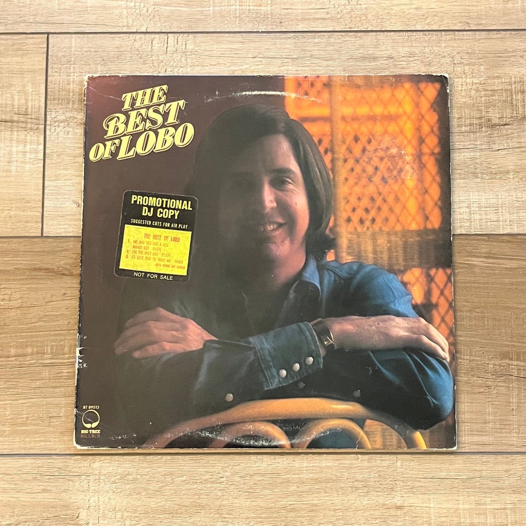 The Best of Lobo Album, 1975 Lobo Greatest Hits Album, Lobo Compilation ...