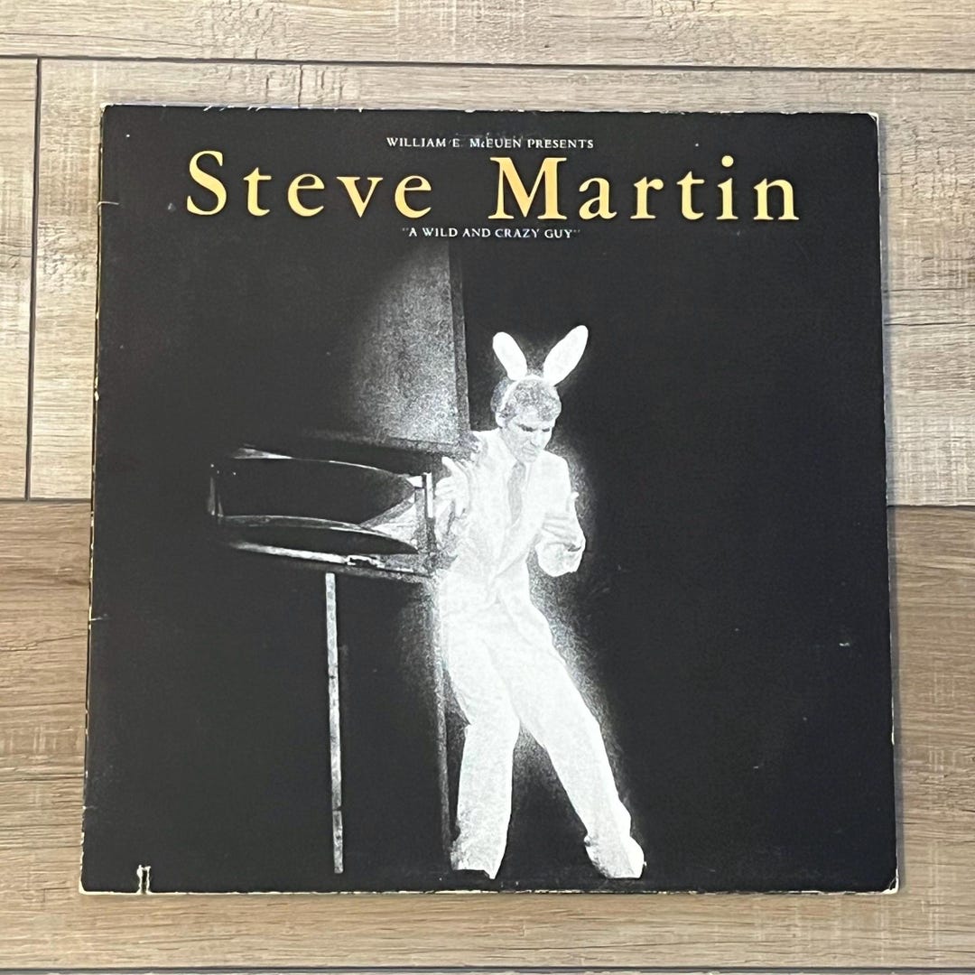 Steve Martin A Wild and Crazy Guy Album, 1978 Steve Martin Album ...