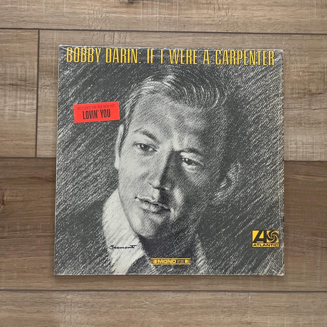 Bobby Darin If I Were A Carpenter Album, 1966 Bobby Darin Album, Bobby Darin Record, Lovin’ You ...