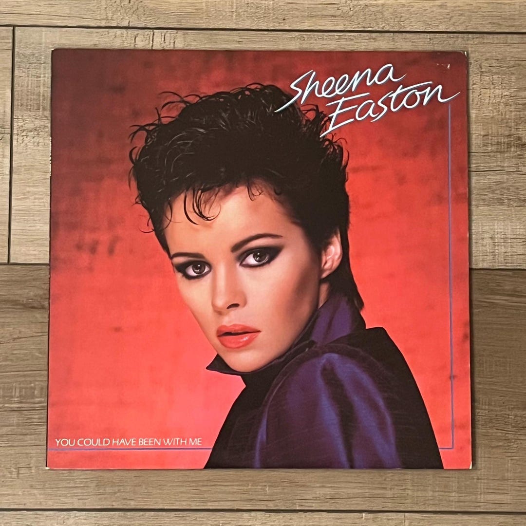 Sheena Easton You Could Have Been With Me Album 1981 Sheena Easton