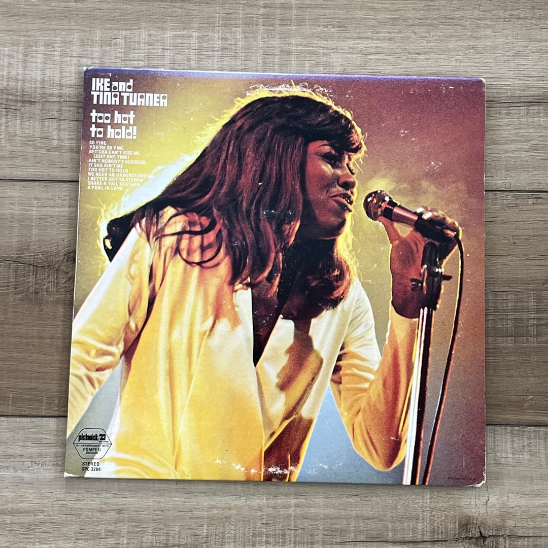 Ike and Tina Turner Too Hot to Hold Album, 1974 Pickwick Album, Ike ...