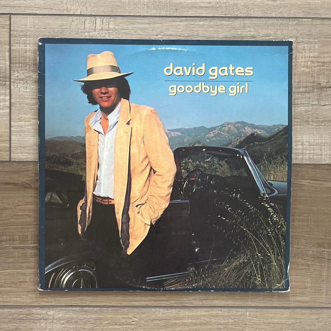David Gates Goodbye Girl Album, 1978 David Gates Album, Vintage Vinyl ...