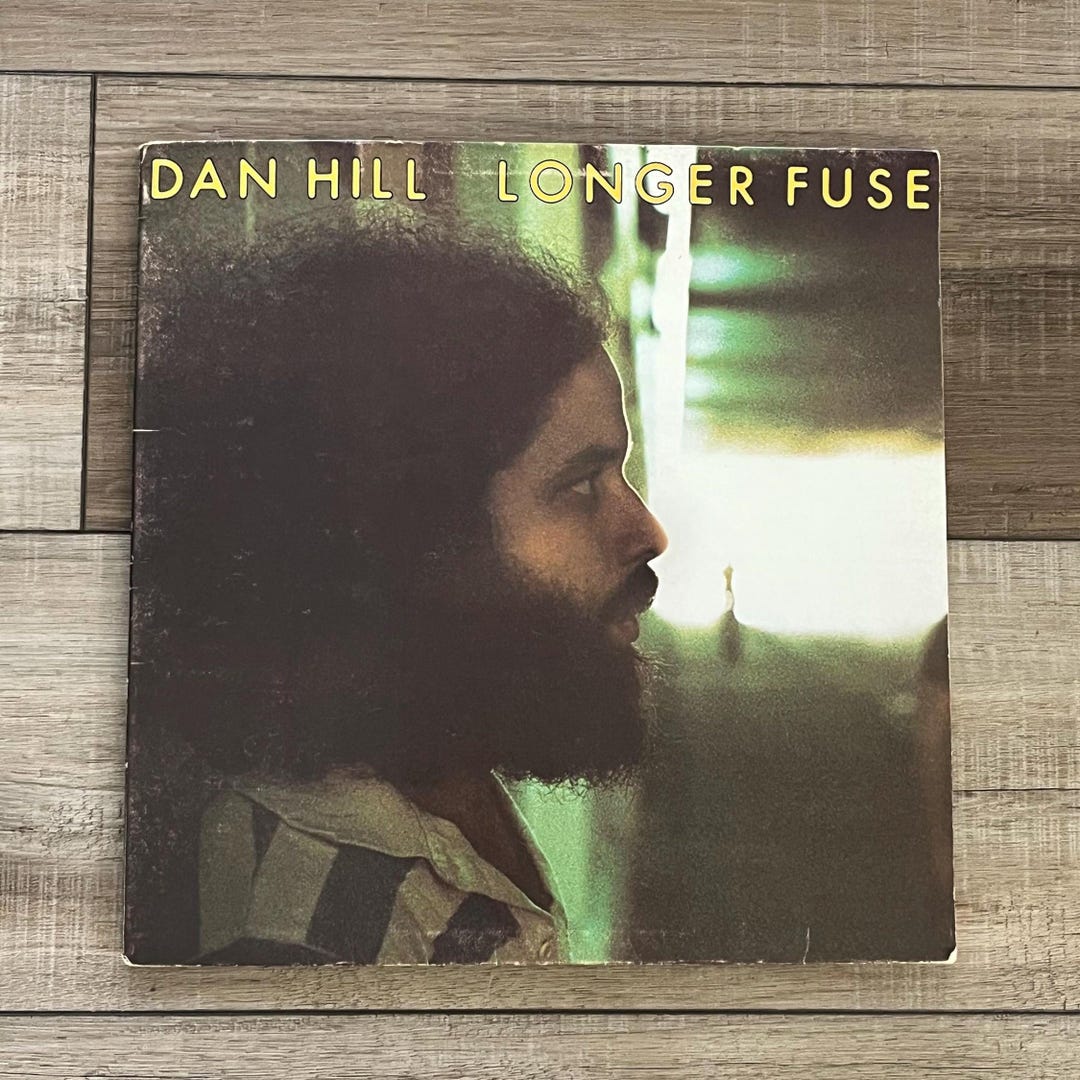 Dan Hill Longer Fuse Album, 1977 Dan Hill Album, Dan Hill Vinyl, Dan Hill Record, Sometimes When ...