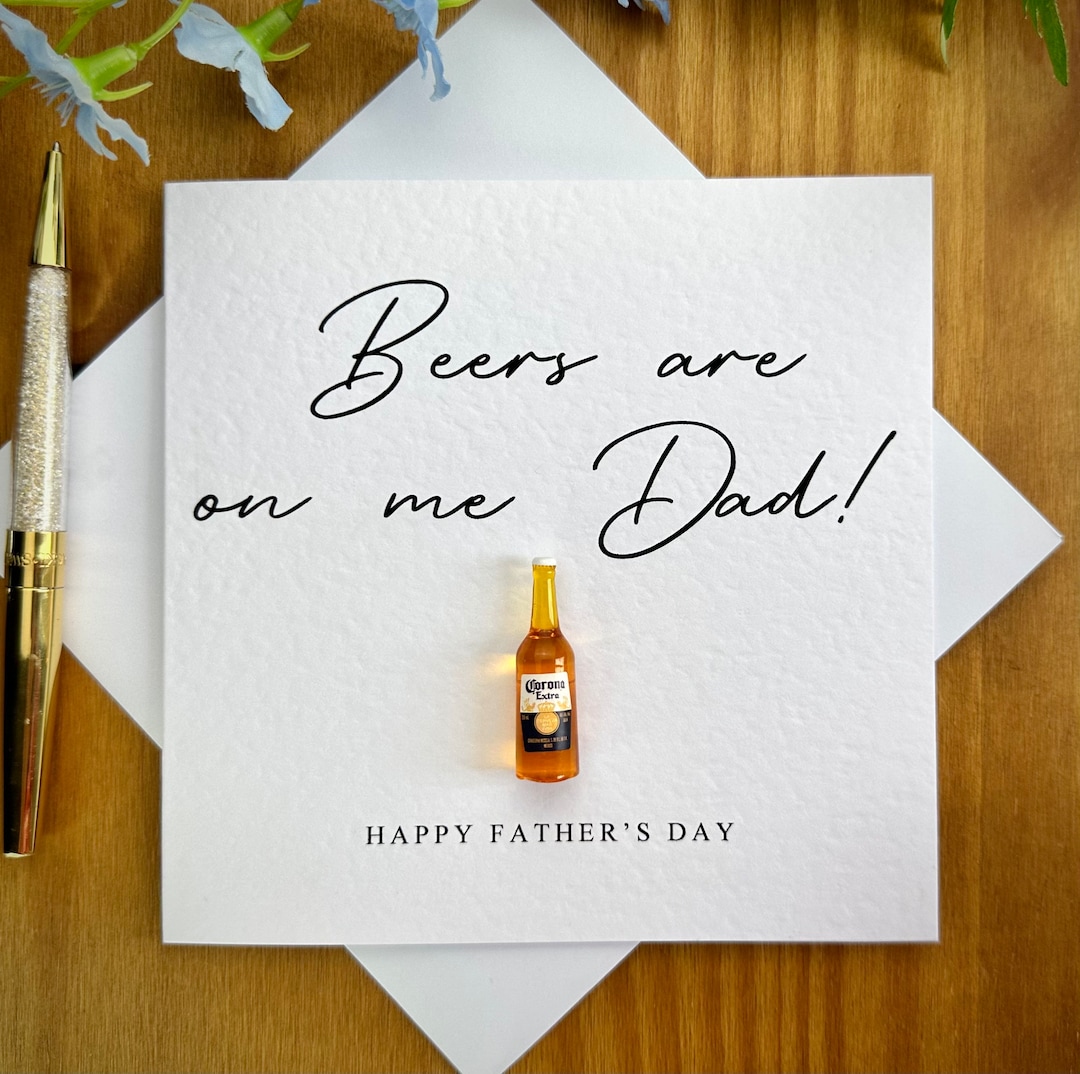 Beer Fathers Day Card, Beers Are on Me Card, Alcoholic Fathers Day Card ...