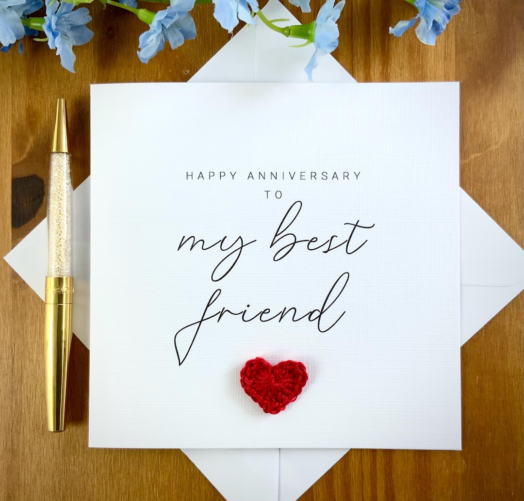Best Friend ANNIVERSARY Card, Happy Anniversary to My Best Friend ...