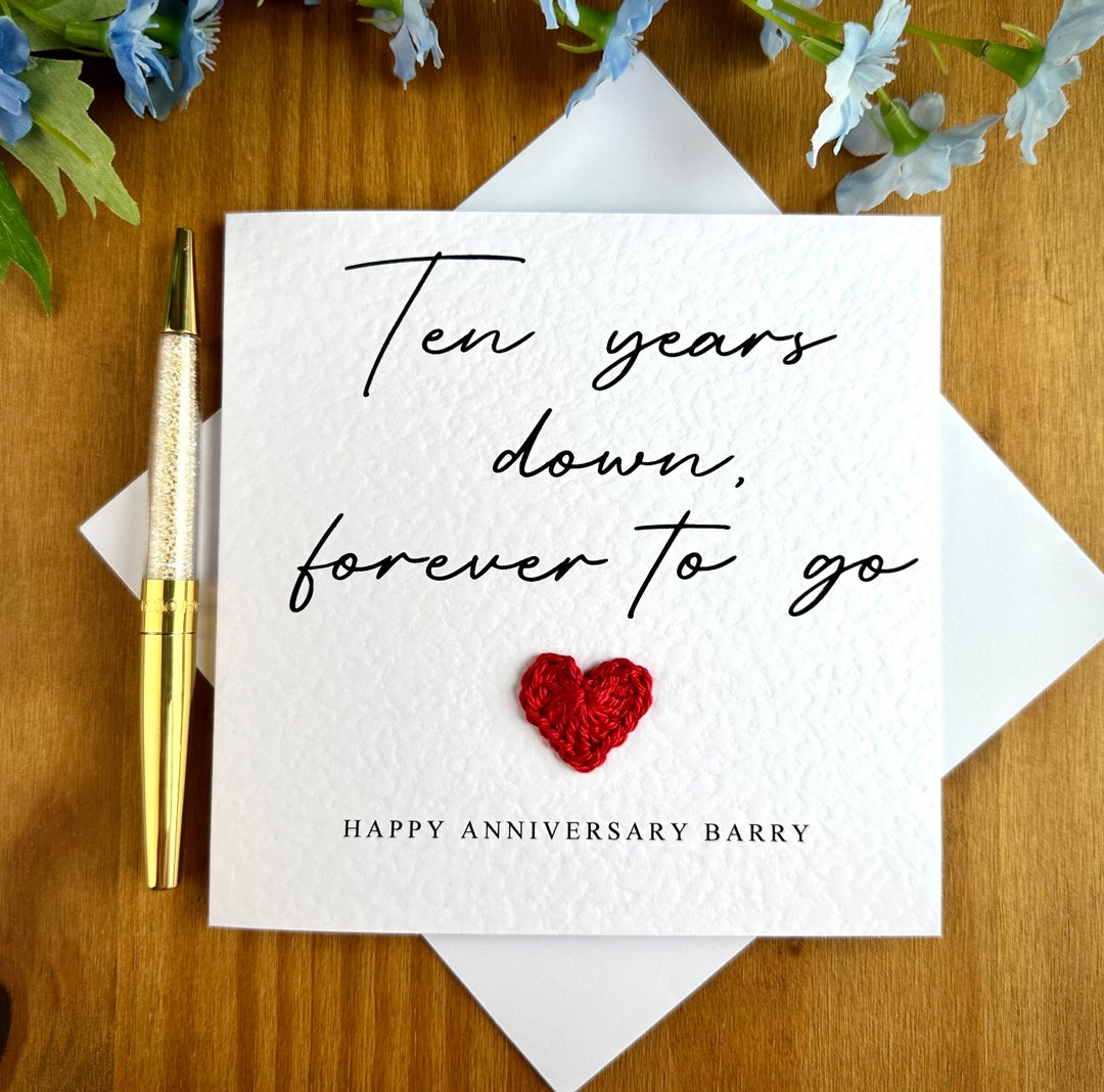10th Anniversary Card, 10 Years Down Forever to Go, Crochet Heart ...
