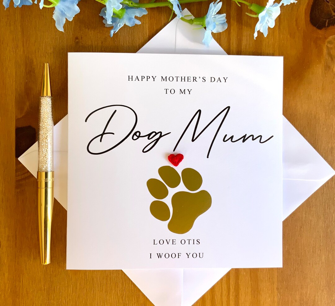 Dog Mum Mother’s Day Card, Happy Mother’s Day From the Dog ...