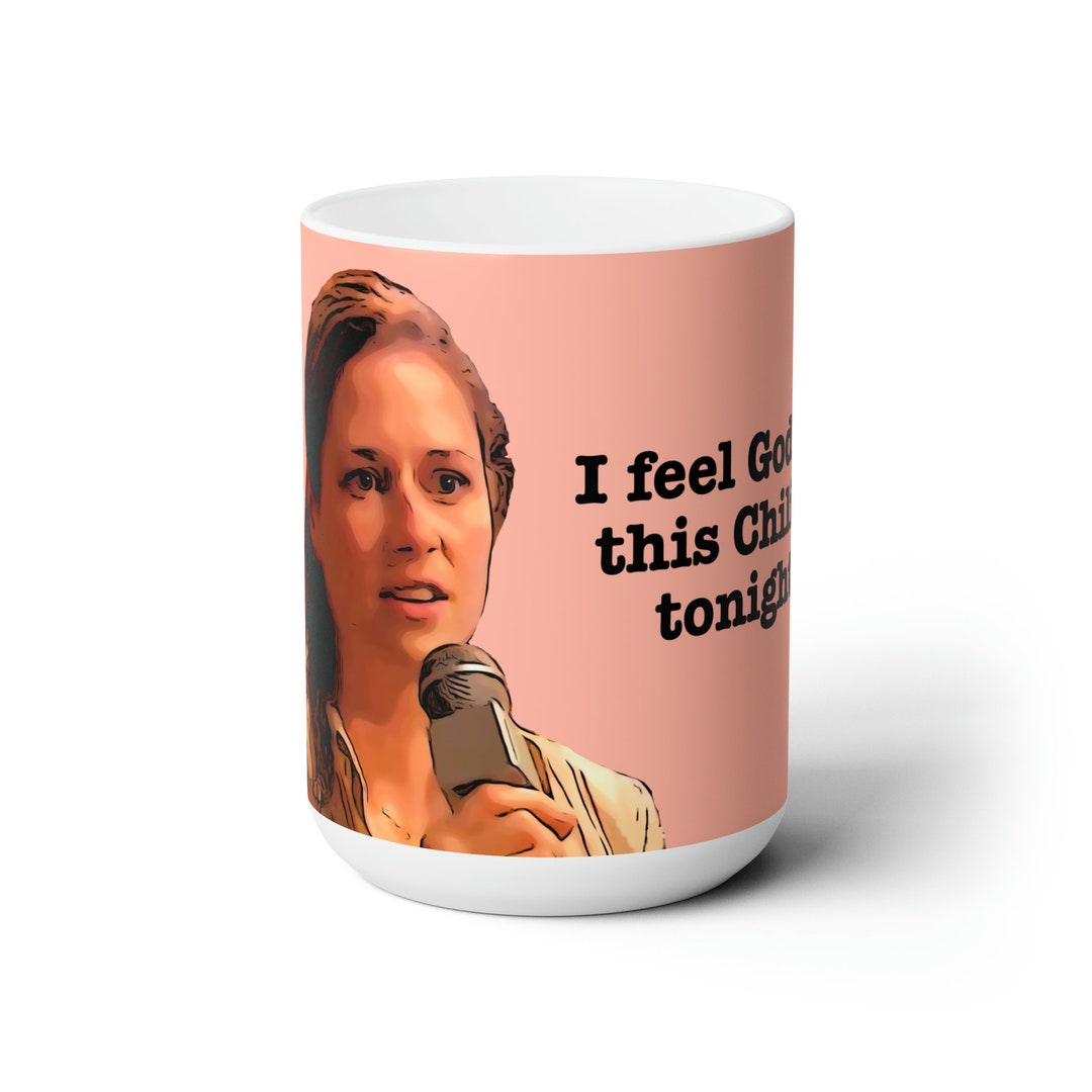 Pam I Feel God in This Chili's the Office Ceramic Mug 15oz - Etsy
