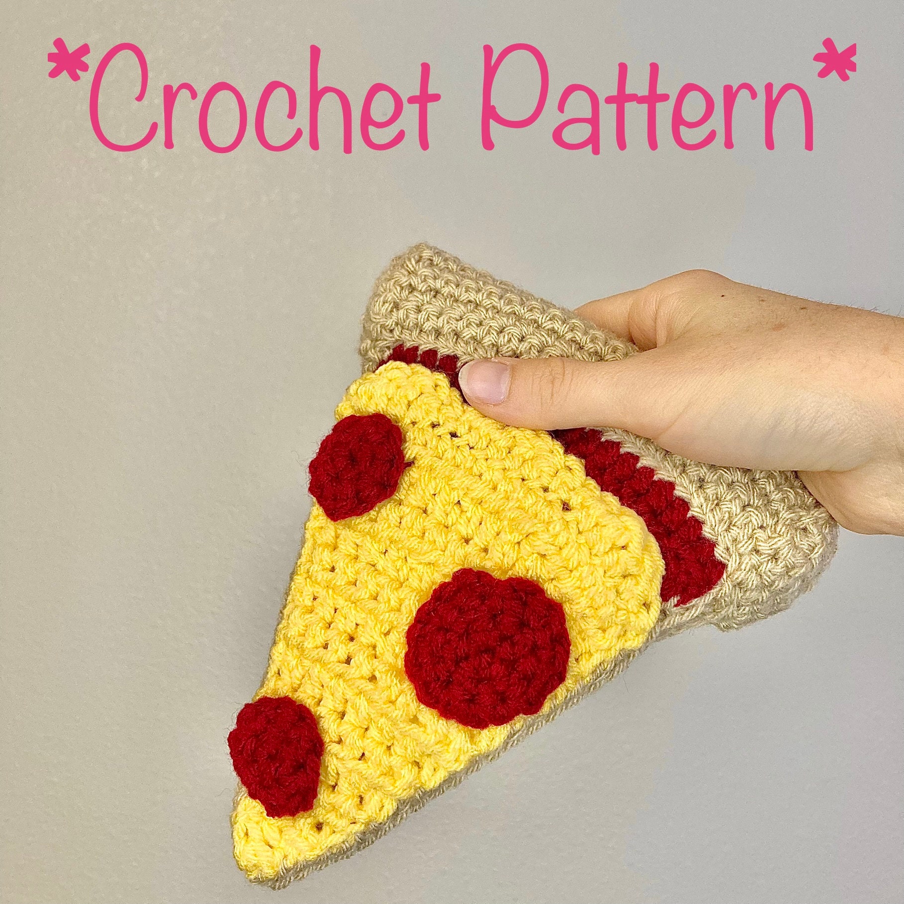 Slice of Pizza - Crochet Pattern - Etsy
