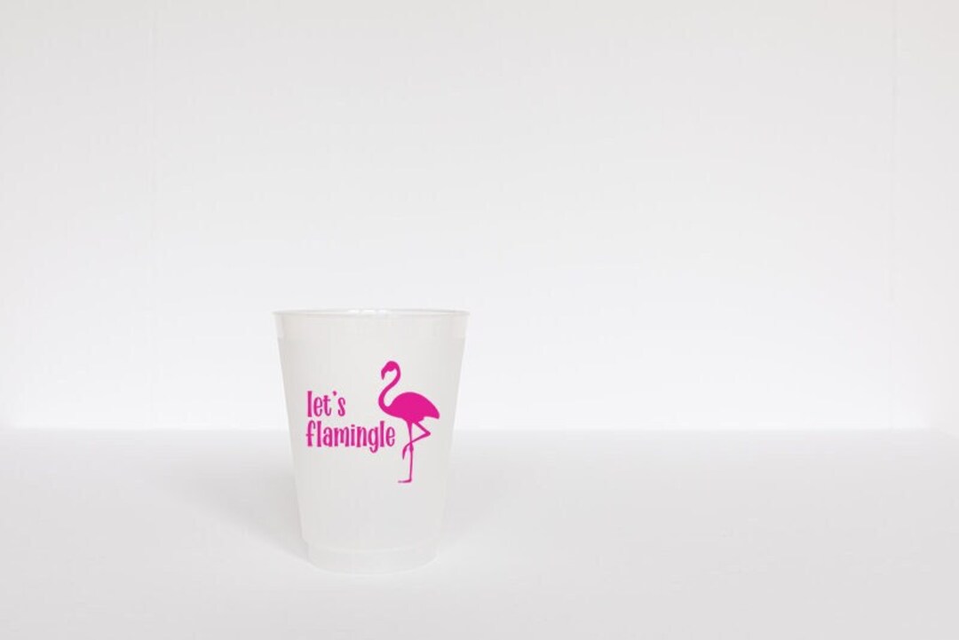 Let's Flamingle Frosted Plastic Cups: 10 Pack Ready to Ship - Etsy