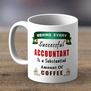Behind Every Successful Accountant: Accountant Gifts, Accountant Mugs ...