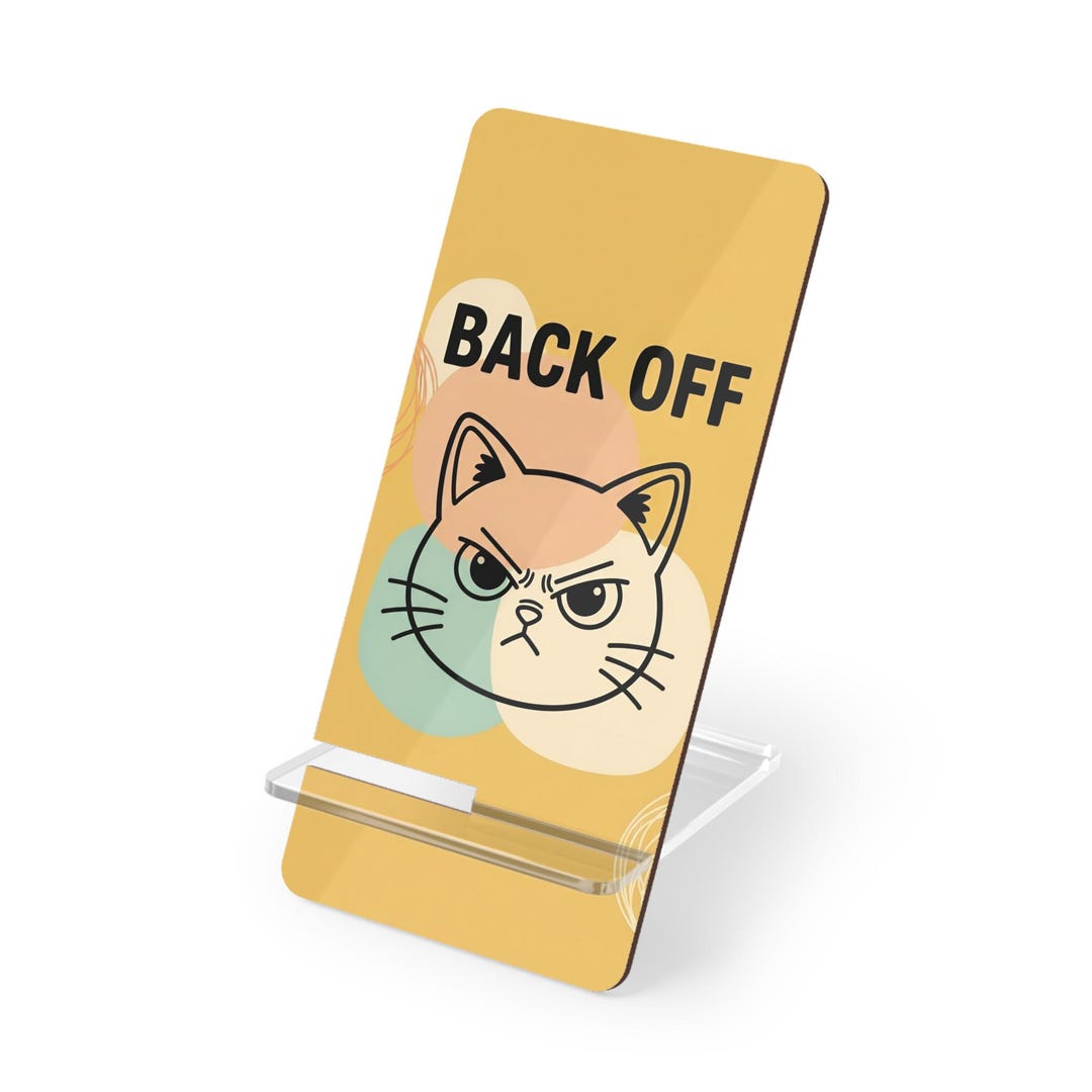 Funny Cat Phone Stand | Back off Desk Decor | Grumpy Cat Holder ...