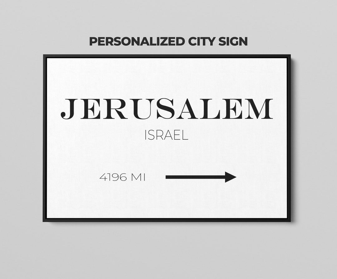 Personalized Jerusalem City Sign, Jerusalem Israel City Distance Sign ...