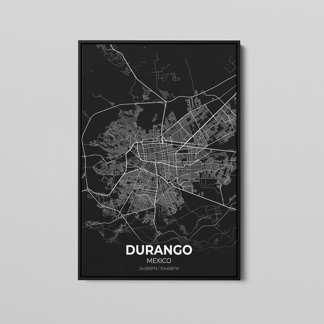 Durango Mexico City Map Poster Art, Map of Durango, Poster City Map Art ...
