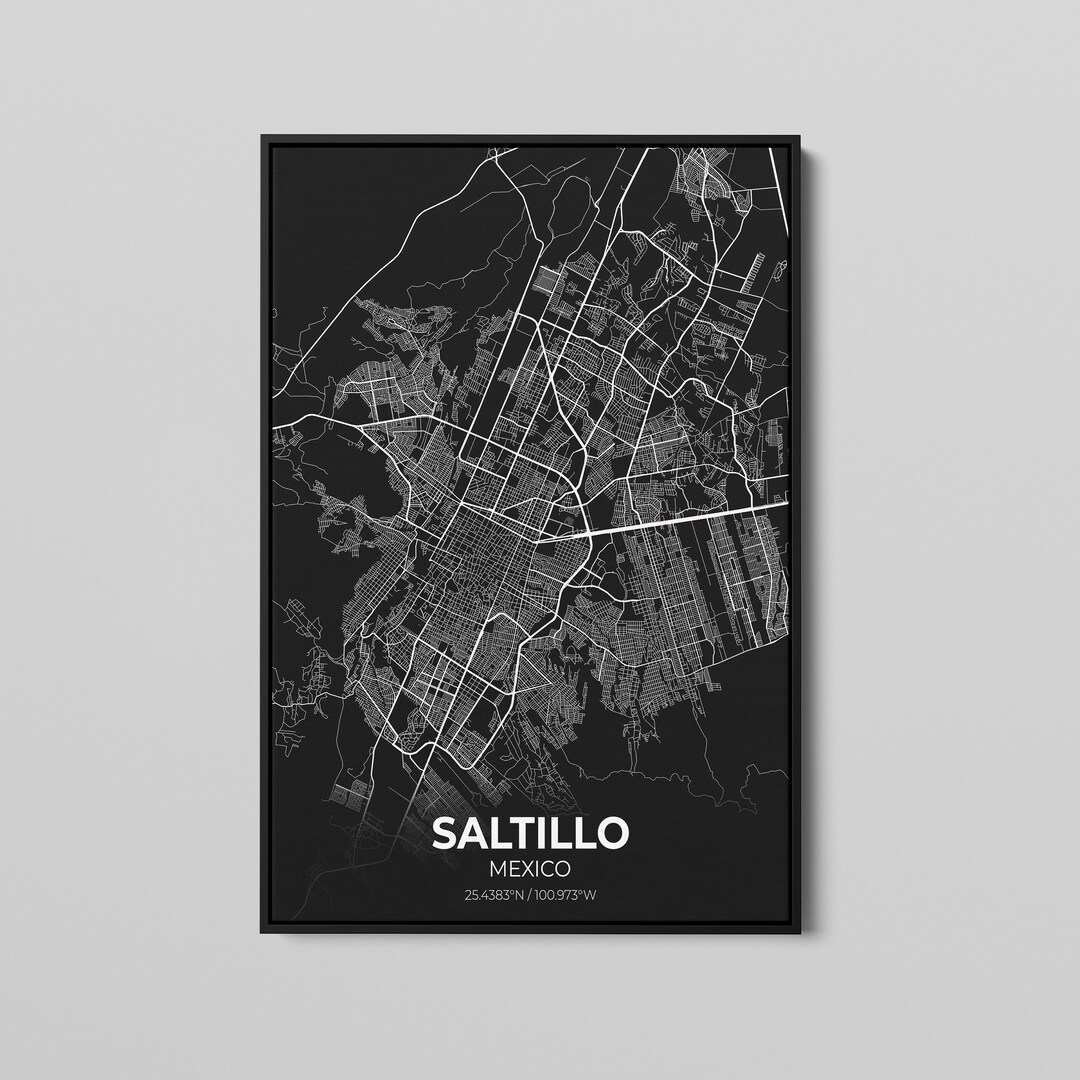 Saltillo Mexico City Map Poster Art Map of Saltillo Poster - Etsy