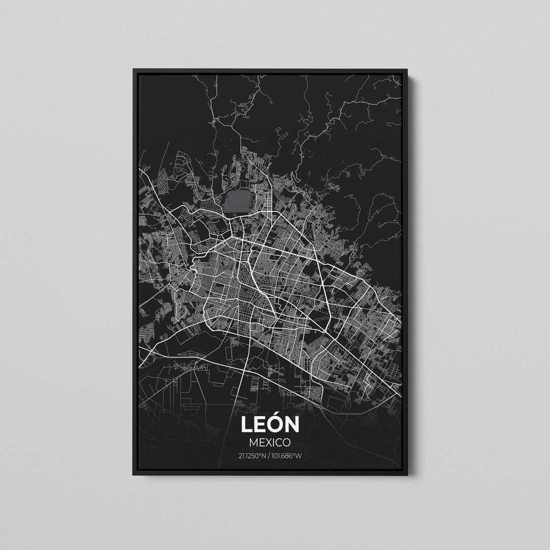 Leon Mexico City Map Poster Art, Map of Leon, Poster City Map Art, City ...
