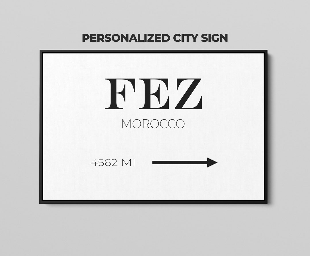 Personalized Fez City Sign Fez Morocco City Distance Sign - Etsy