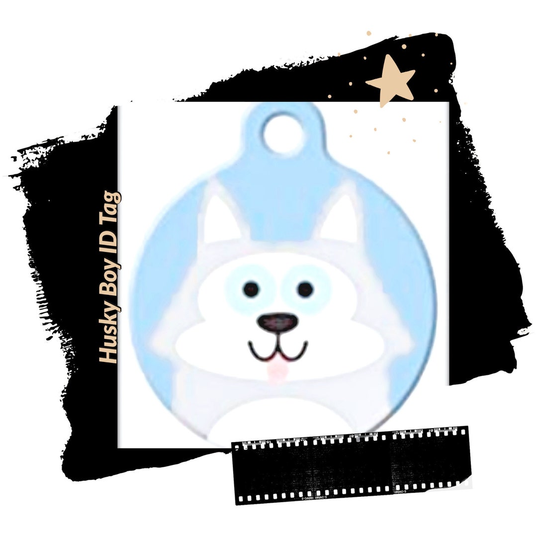 Husky Cutie Pet ID Tag | Funny Art Tags | Blue for Boy ID Tag or Pink ...