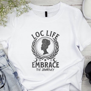 Loc Life Loc Shirt, Its the Locs for Me, Locs Girl Shirt, Women ...