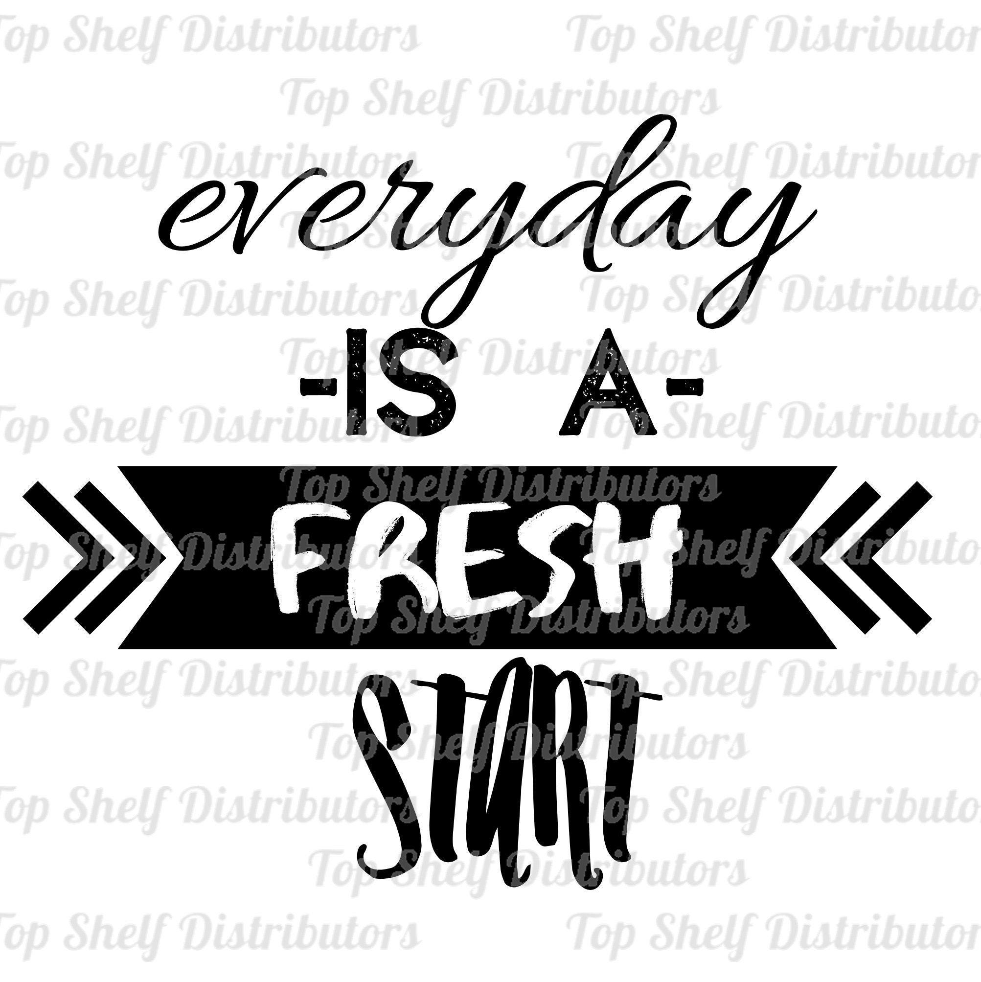 Everyday Is A Fresh Start Inspirational Quote Digital | Etsy