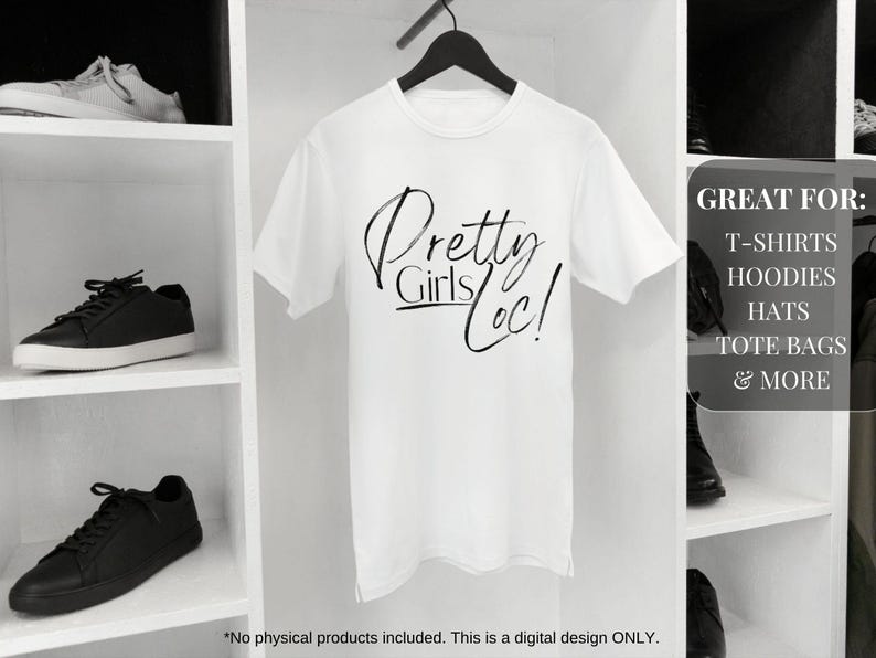 Pretty Girls Loc SVG PNG | Loc Quote Digital Design | Natural Hair ...