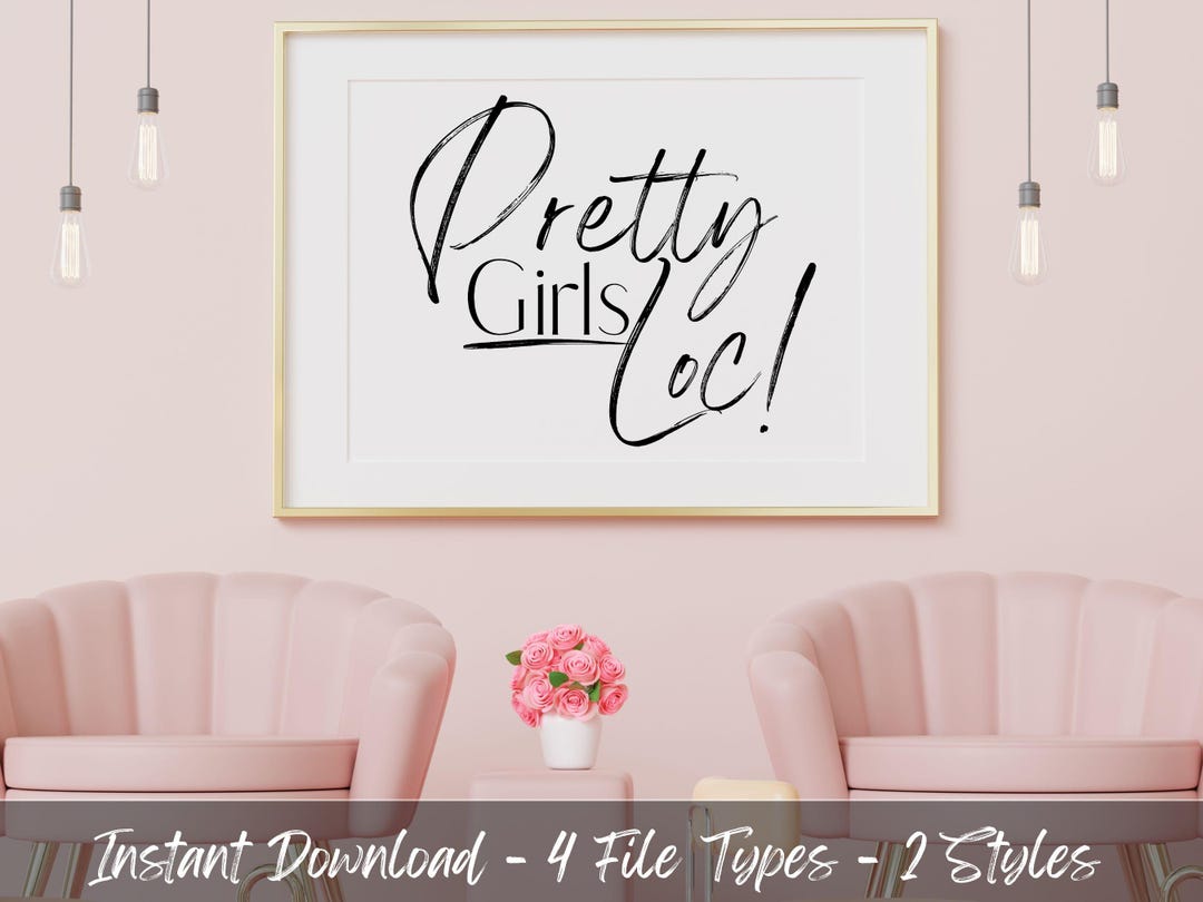 Pretty Girls Loc SVG PNG | Loc Quote Digital Design | Natural Hair ...