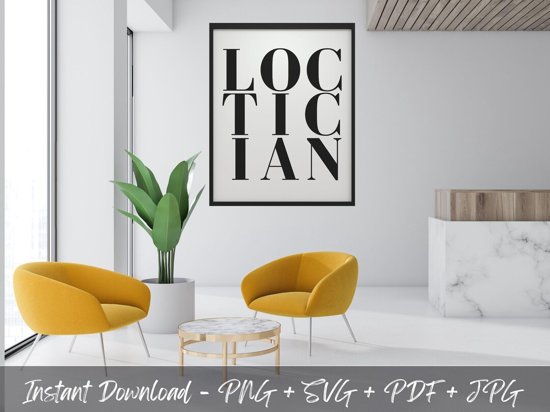 Loctician SVG PNG JPG Pdf for Shirts, Mugs & Wall Art | Loc Stylist ...