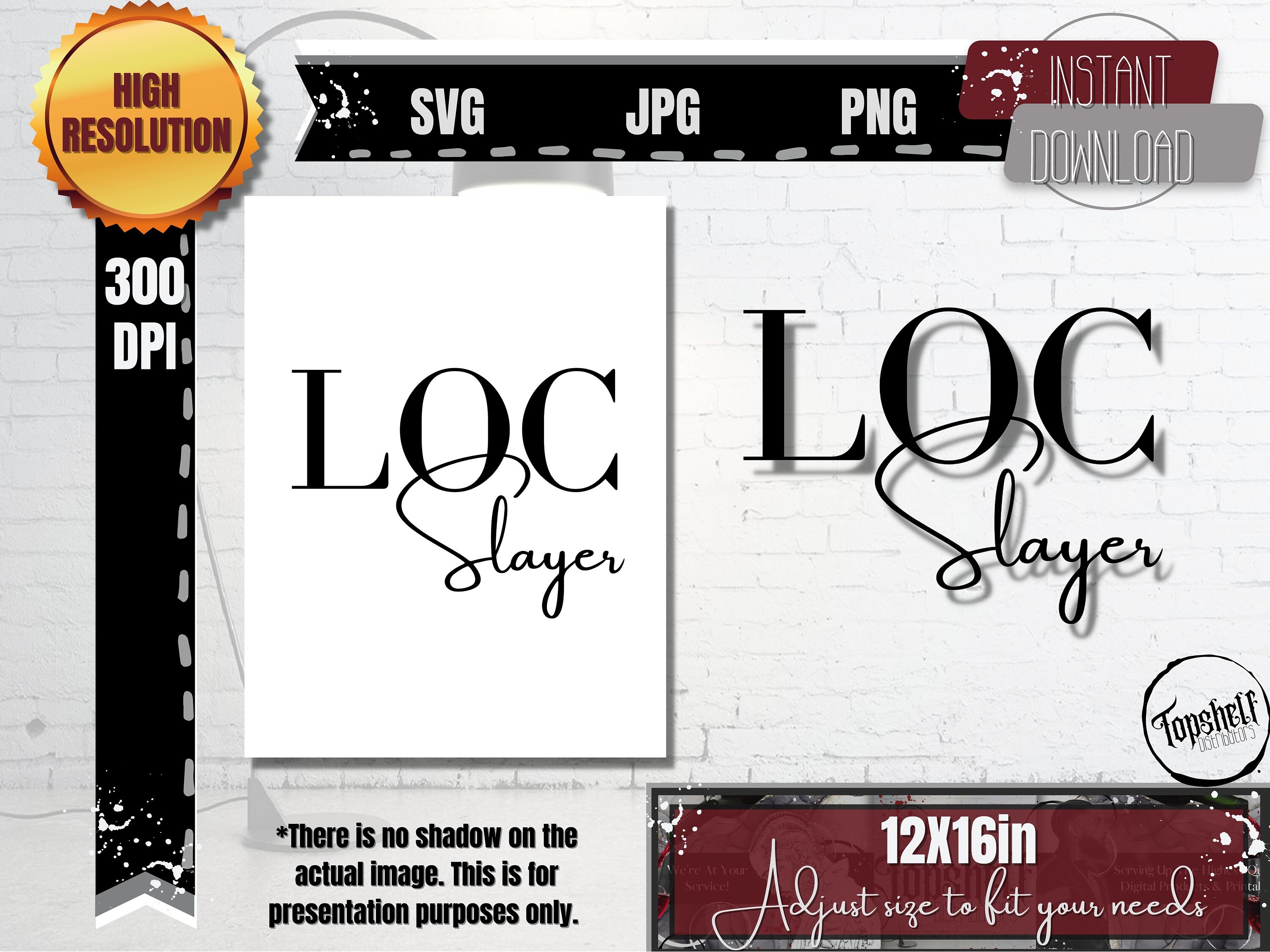 Locs Svg Jpg Png Loc Hairstylist, Its the Locs for Me, LOCS DECOR ...