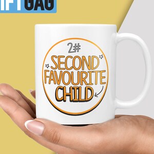 Second Favourite Child Gift Mug Gift for Son Daughter - Etsy