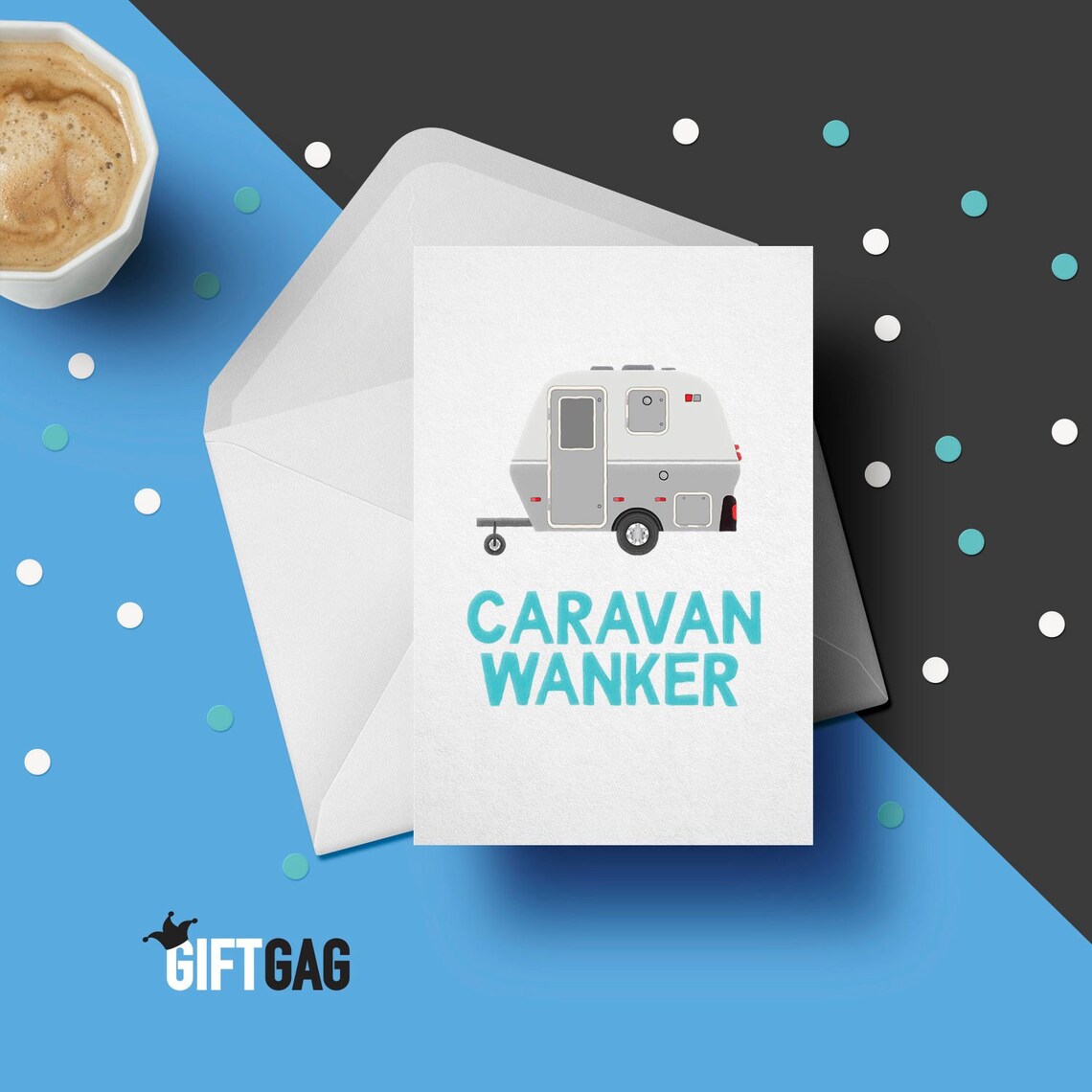 Caravan Wanker Greeting Card - Funny Cards, Gypsy for Him or Her ...