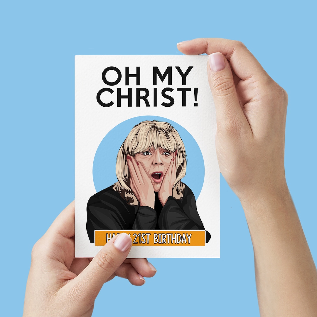 Pam Oh My Christ 21st Birthday Card Gavin and Stacey Inspired - Etsy UK