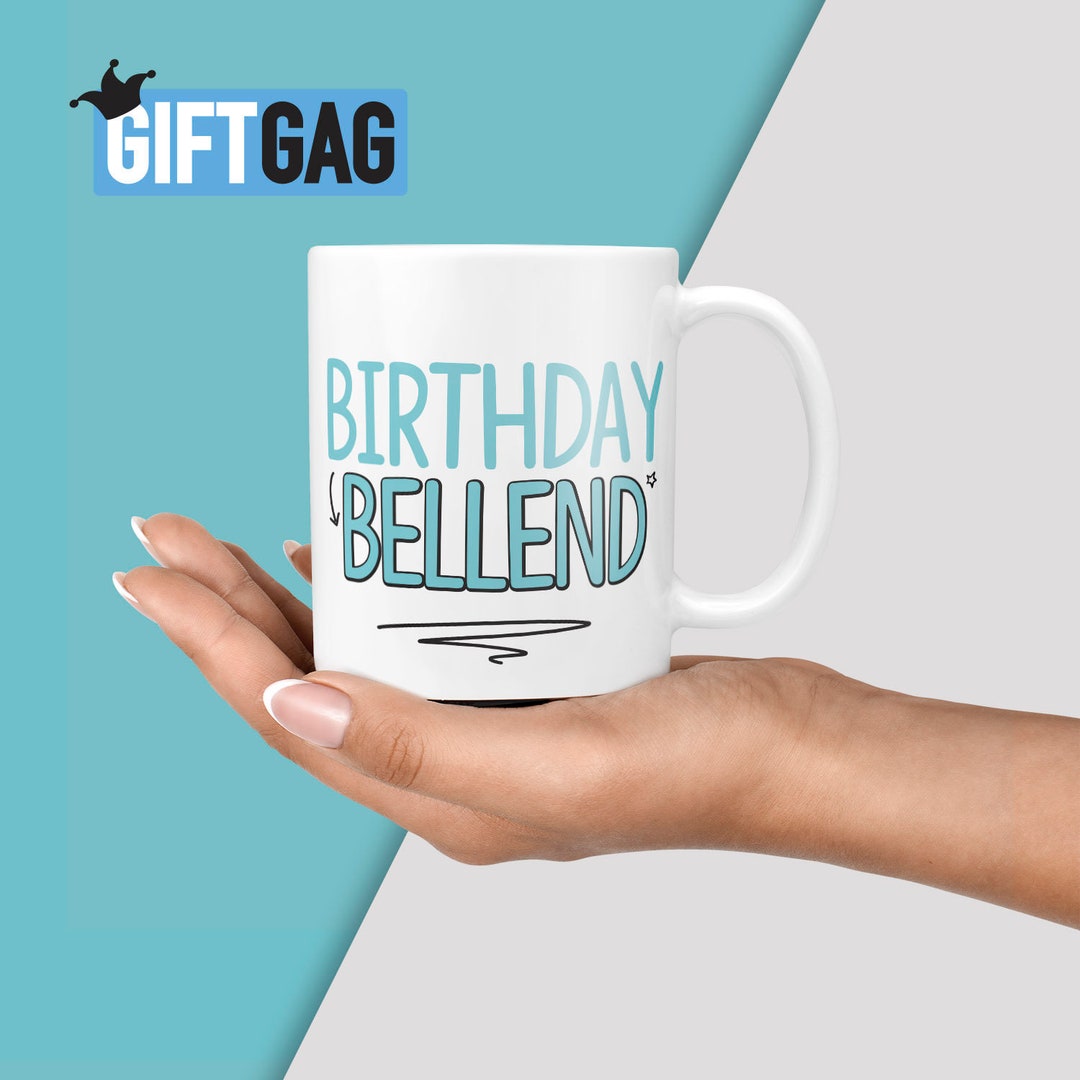 Funny Birthday Bellend Mug Hilarious Gifts for Him or Her - Etsy