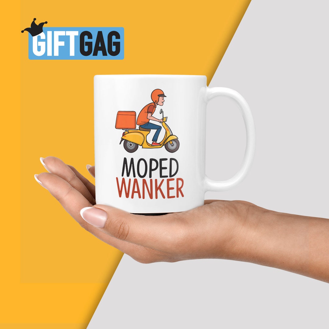Moped Wanker Gift Mug Funny Gifts for Biker Mo-ped Dad Humour Rude ...