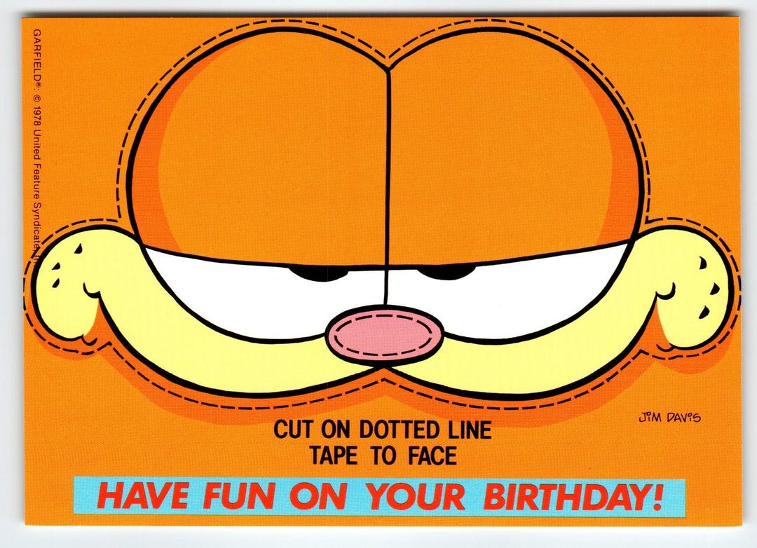 Vintage Garfield Birthday Postcard "cut on Dotted Line Tape to Face ...