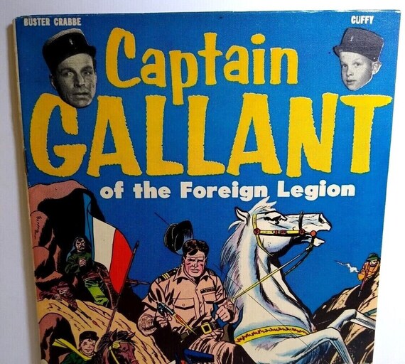 Captain Gallant of the Foreign Legion Buster Crabbe Cuffy 1955 - Etsy