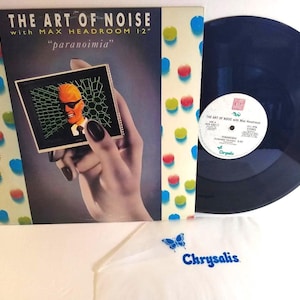 The Art of Noise With MAX HEADROOM – Paranoimia 12" Single 1986 ...