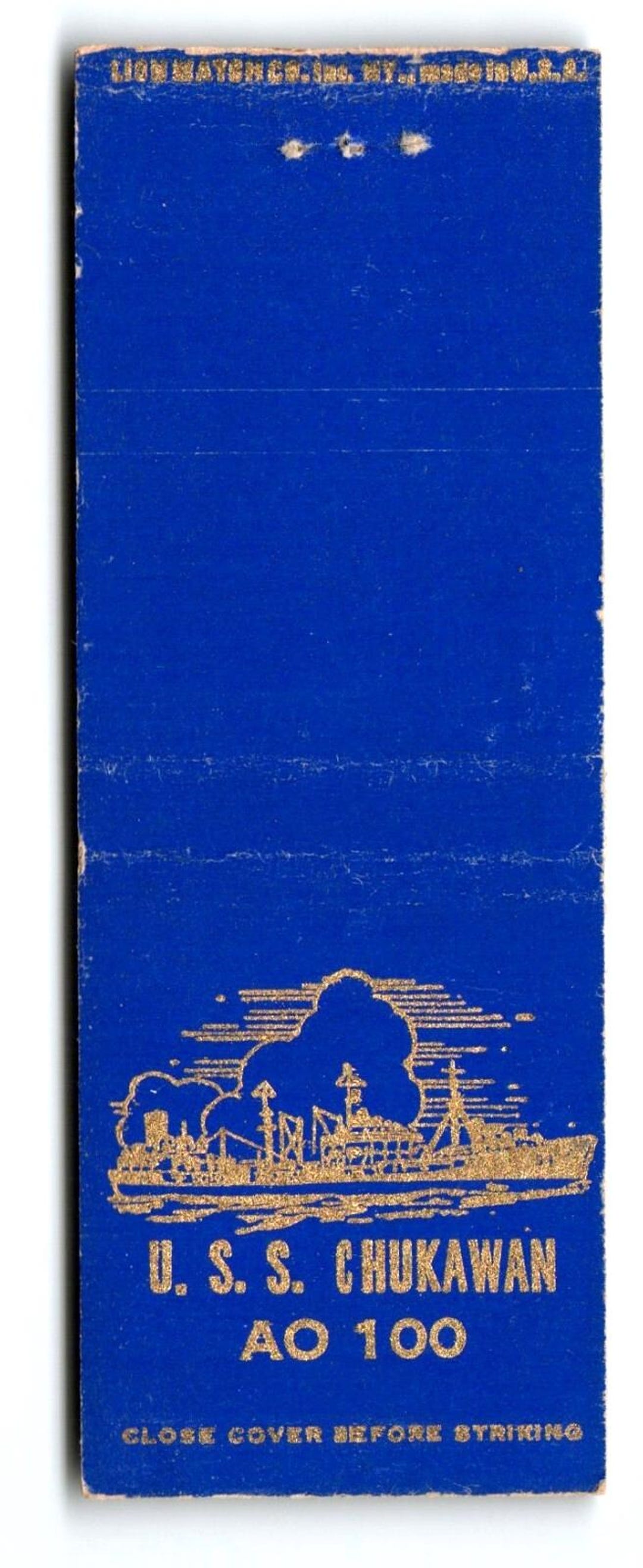 U.S.S. Chukawan AO-100 Navy Ship Military War Boat Matchbook Cover 1940 ...