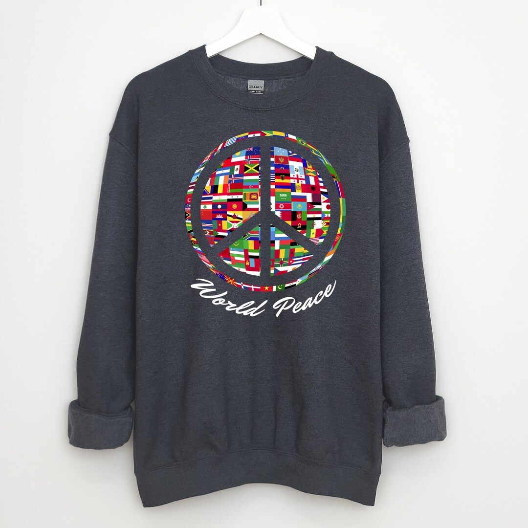World Peace Sweatshirt / Peace Sign Sweater / Activist Gift / Peace ...