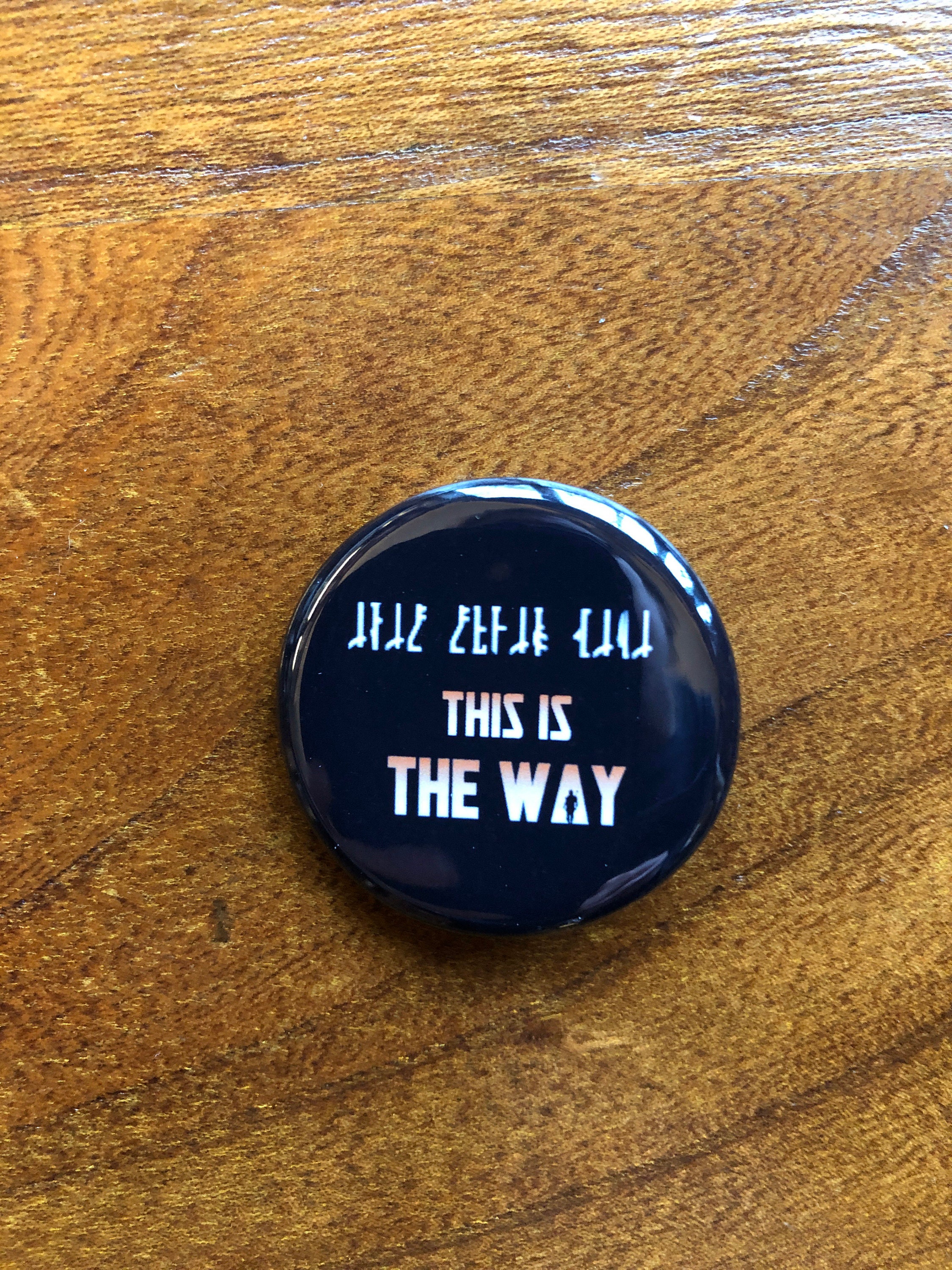 This is the Way the Mando Creed 1.25 Button or Magnet - Etsy