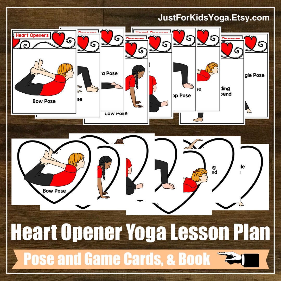 Heart Opener Yoga Pose Lesson Plan Kit, Group Game, Book, Mindfulness ...