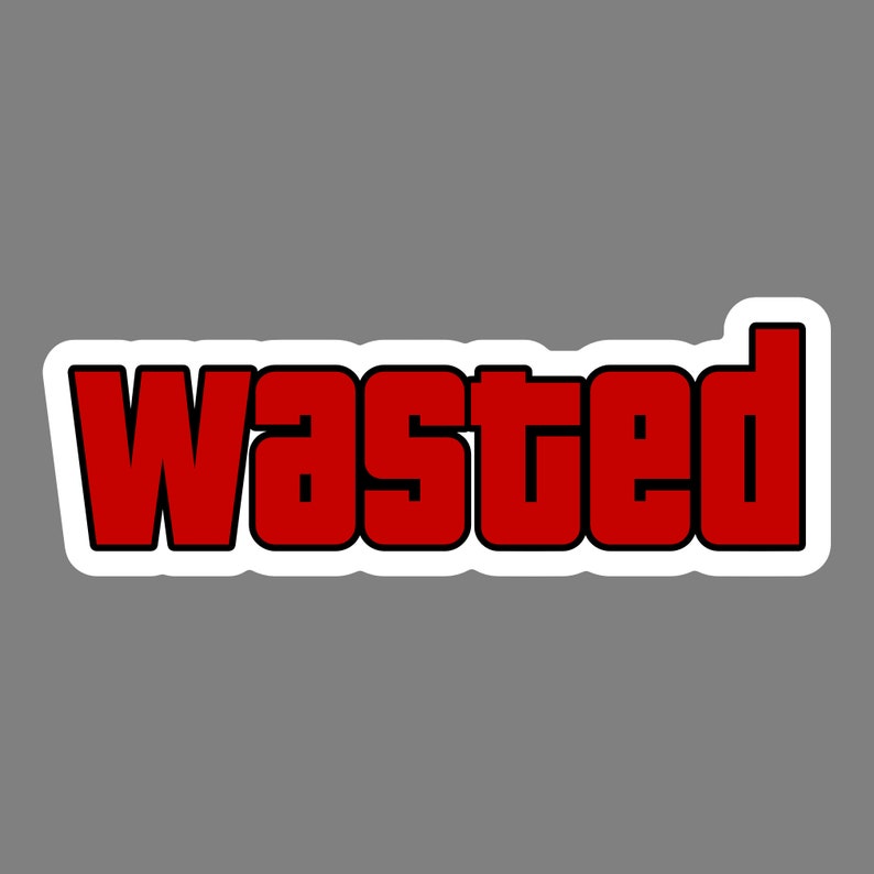 Wasted Sticker - Etsy