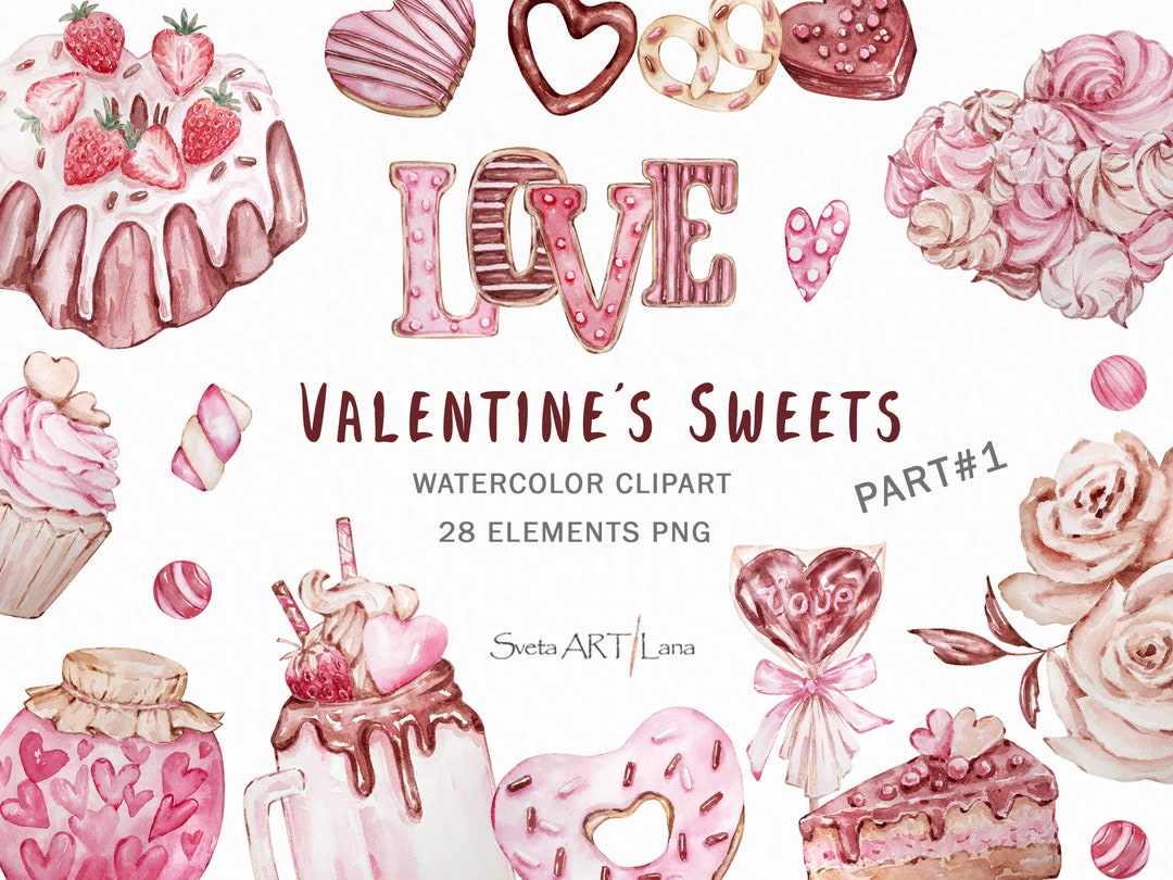 Valentines Day Watercolor Clipart | Valentines Sweets Treats | Pink ...