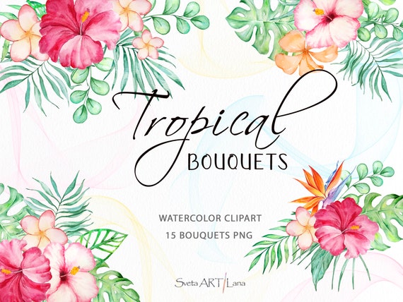 Watercolor Tropical Flower and Leaves Bouquets Clipart. - Etsy