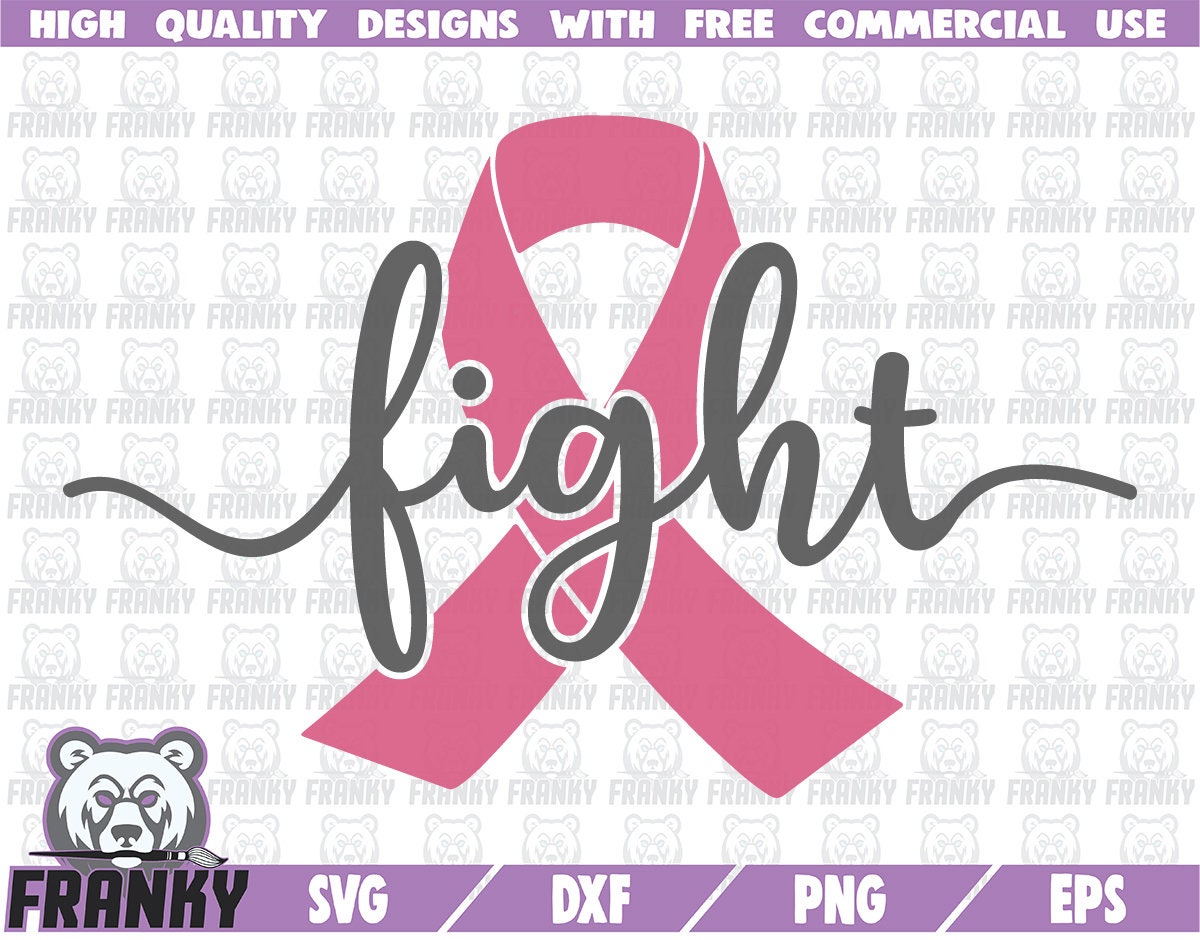 Fight SVG DXF File cut File Fight Cancer Svg Breast - Etsy