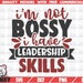 Bossy SVG Cut File DXF File Girl Boss Svg Sassy Quote Svg Funny Shirt ...