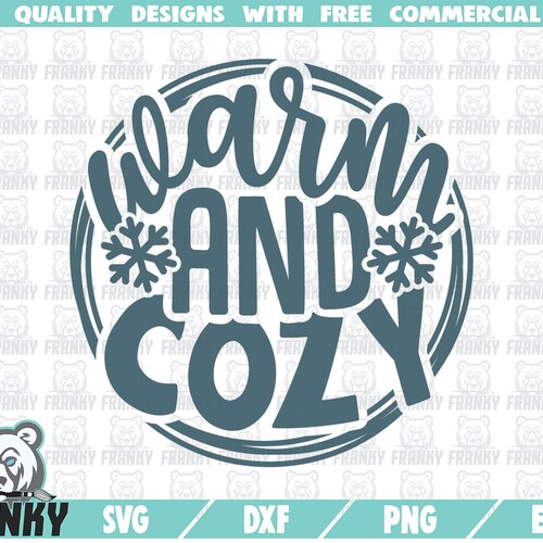 Warm and Cozy SVG Instant Download Printable Cut File - Etsy