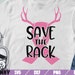 Save the Rack SVG - Cut File - DXF File - Breast Cancer Svg - Cancer ...