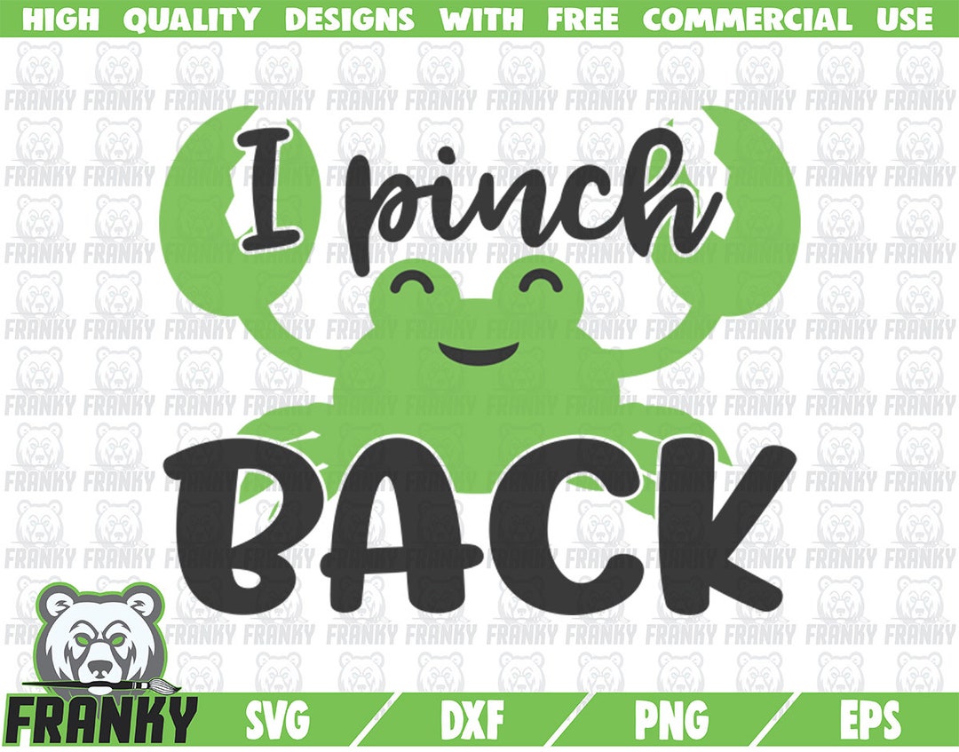 I Pinch Back SVG - Cut File - Dxf File - Pinch Svg - St. Patrick's Day ...