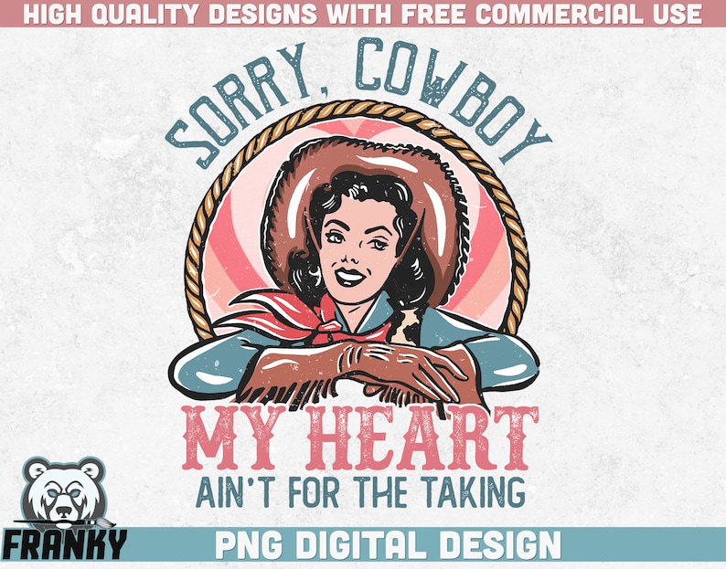 Sorry Cowboy PNG Sublimation Design Instant Download - Etsy