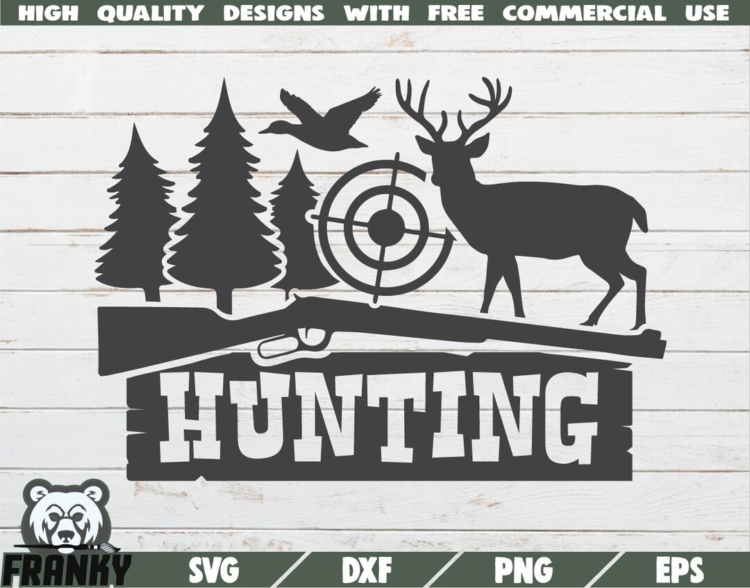 Hunting SVG Instant download Printable cut file Commercial use Hunting ...